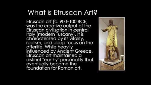 Etruscan Art/Ancient Art: 25 Slides Editable PowerPoint /No Prep
