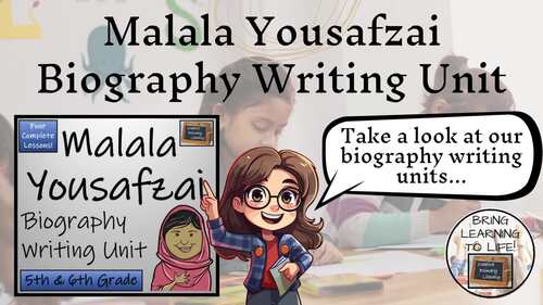 Malala Yousafzai Biography Project & Writing Unit | 5th Grade & 6th Grade