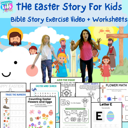 SoulStrength Fit Kids Easter Bible Story Video with Exercise & Worksheets
