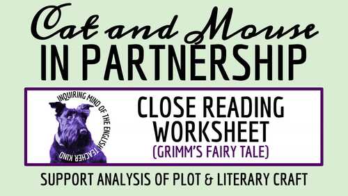 "Cat and Mouse" Close Reading Worksheet | Brothers Grimm Fairy Tale | Fable