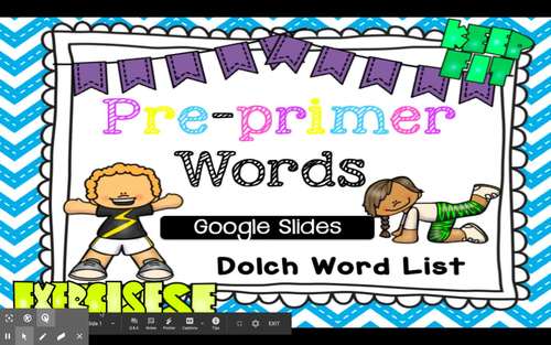 Get Up and Move Pre-Primer Words Google Slides Distance Learning