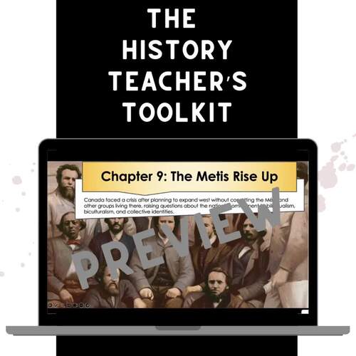 The Metis & Louis Riel - PowerPoint by The History Teacher's Toolkit