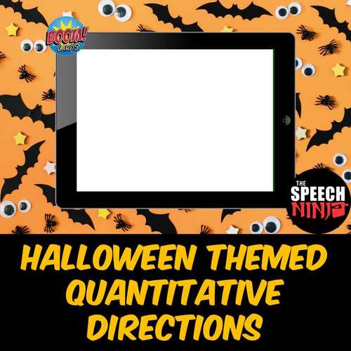 Halloween Quantitative Directions Boom Cards by The Speech Ninja