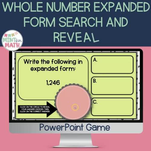 Whole Number Expanded Form Search & Reveal DIGITAL POWERPOINT Game