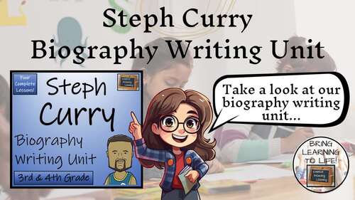 Stephen Curry Biography Project & Writing Unit | 3rd Grade & 4th Grade
