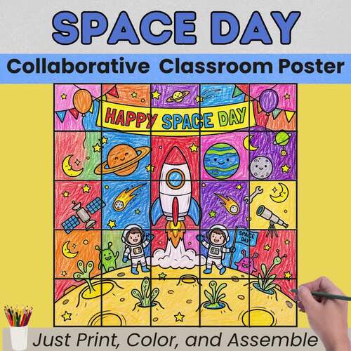 Space Day Collaborative Poster | Happy Space Day Coloring Activity