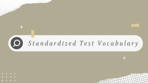 Testing Vocabulary: Standardized Test Terms (ELAR) Cards and Word Wall