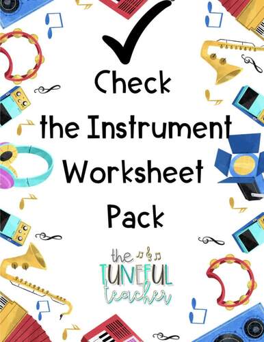 Instruments of the Orchestra/Classroom Instrument Worksheet Pack