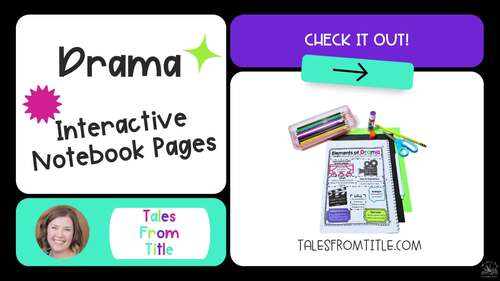Elements of Drama Interactive Notebook Pages by Tales from Title