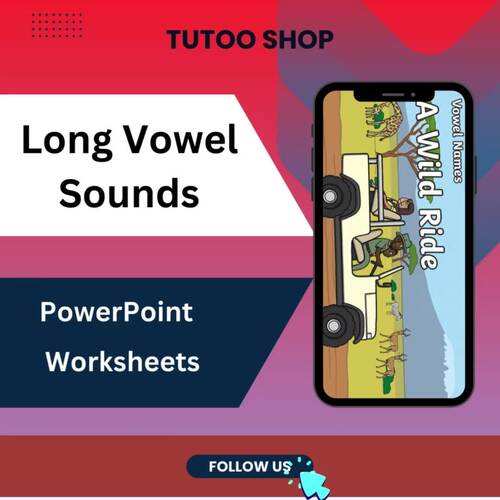English Learning|Long Vowel Sounds|Powerpoint|Worksheets by Tutoo Shop