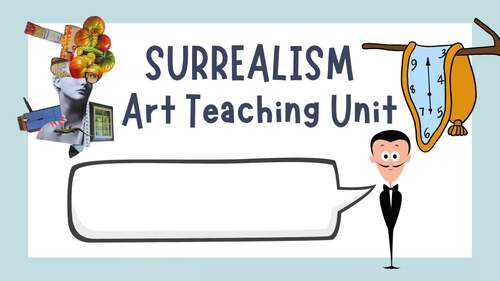 Surrealism - Six Lesson Unit - Elementary / Primary / Middle School Art ...