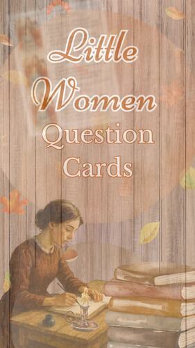 Little Women Novel Recap Question Cards — Literary Comprehension Study