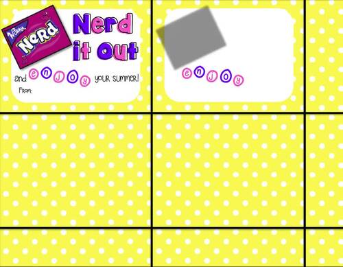 Nerds Candy End of Year (EOY) Gift Tag- Nerd it out and enjoy your summer!