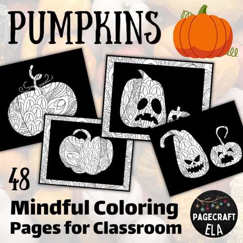 Mindful Coloring Pumpkins | Classroom Decor for Fall, October, Halloween