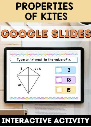 Properties of Kites | Google Slides by Math and Glitter | TPT