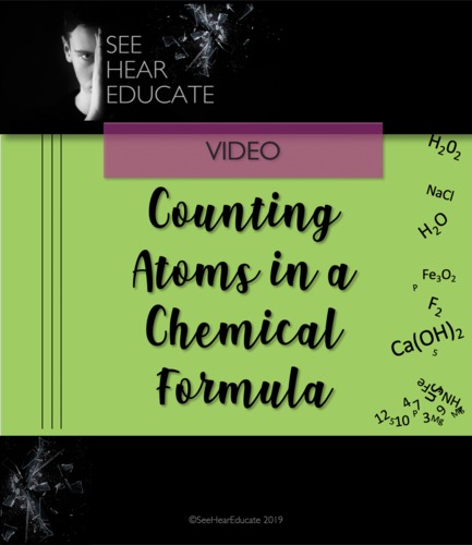 Video Counting Atoms in Chemical Formulas by SeeHearEducate | TPT