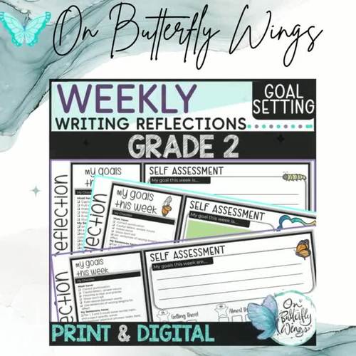 Weekly Reflection Goal Setting Self-Assessment Grade 2 by On Butterfly ...