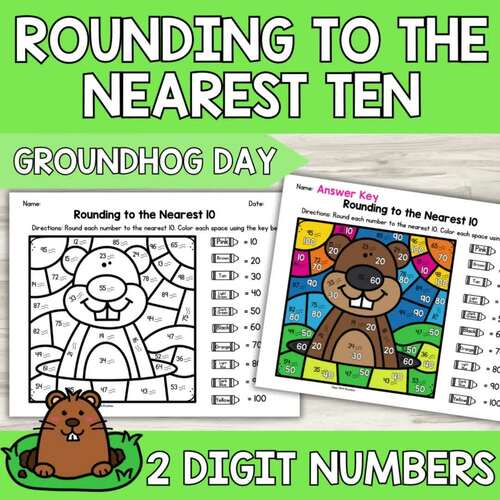 Groundhog Day Rounding to the Nearest 10 ten 2 Digit Numbers Color by ...