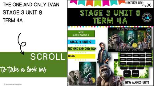 THE ONE AND ONLY IVAN -NSW DET Stage 3 Unit 8 Term 4B Year B Component B