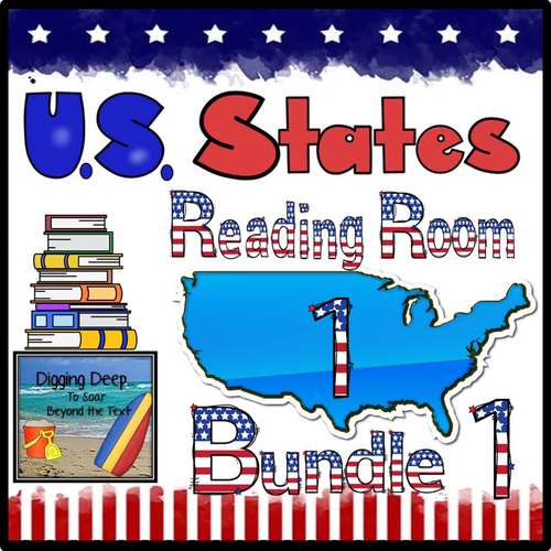 United States Reading Room Bundle 1 by Digging Deep to Soar Beyond the Text
