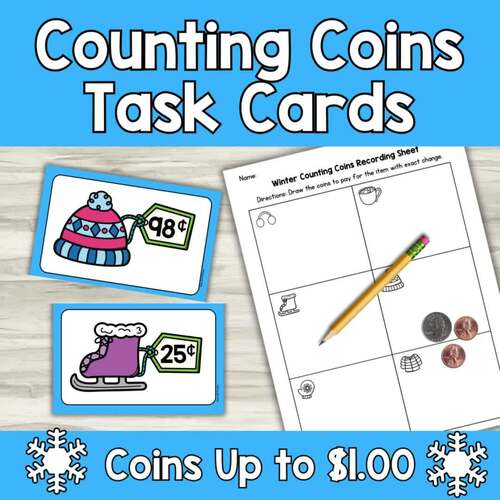 Winter Theme Counting Coins Money up to $1.00 Task Cards | Small Group ...