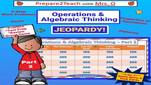 Jeopardy - 3rd Grade Operations & Algebraic Thinking Part 2 (2 in 1 Game)