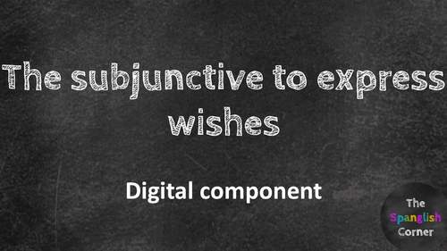The present subjunctive in Spanish to express wishes: grammar activities