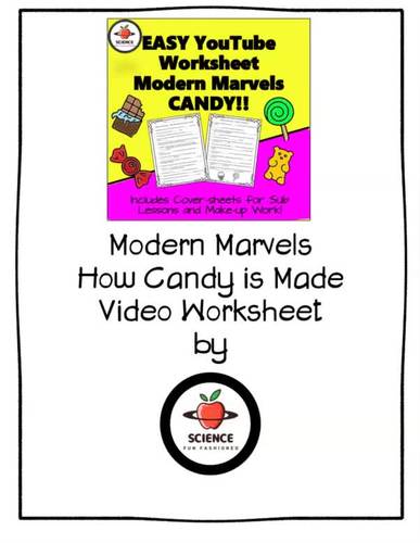 Easy YouTube Video Worksheet - Modern Marvels - How Candy is Made