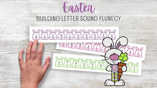 Easter Letter Sound Fluency Strips, Letter Name Practice, Literacy Center