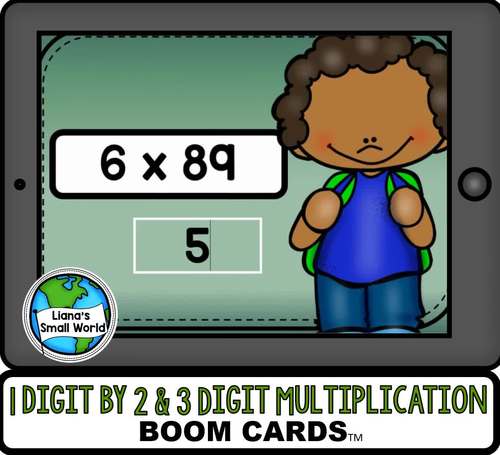 1 Digit by 2 and 3 Digit Multiplication Digital Task Cards BOOM tm