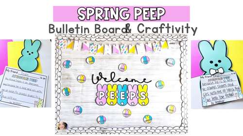 Peeps Bulletin Board and Craftivity | Easter Bulletin Board Ideas