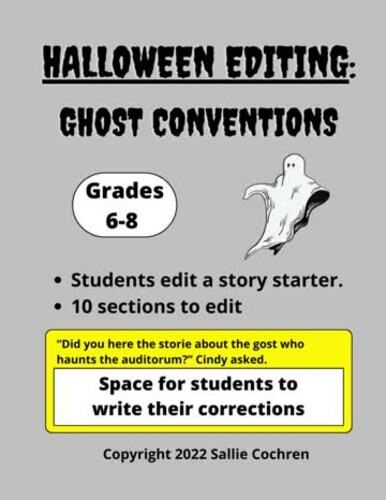 Halloween Editing: Ghost Conventions (Grades 6-8) | TPT