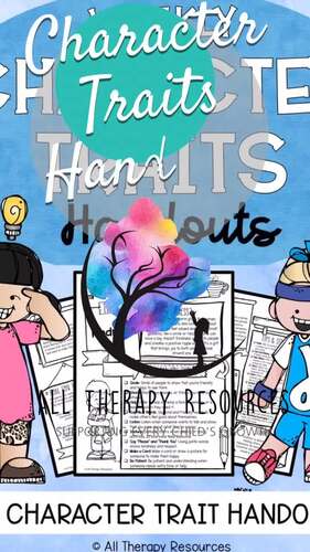 CHARACTER TRAITS HANDOUTS - Character Traits Activities and Lessons