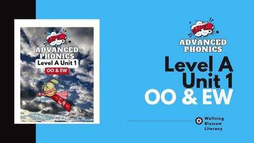 Diphthongs OO & EW Phonics Unit 1, 2nd Grade CCSS, Science of Reading ...