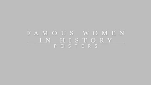 Women's History Month Biography POSTERS | Famous & Influential Women ...