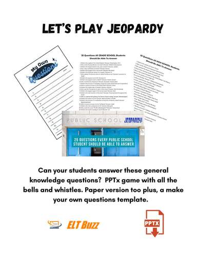 25 Questions All Public School Students Should Know. Jeopardy. Game ...