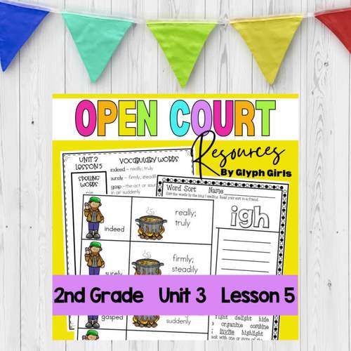 Open Court Reading 2nd Grade Unit 3, Lesson 5 Resources by Glyph Girls