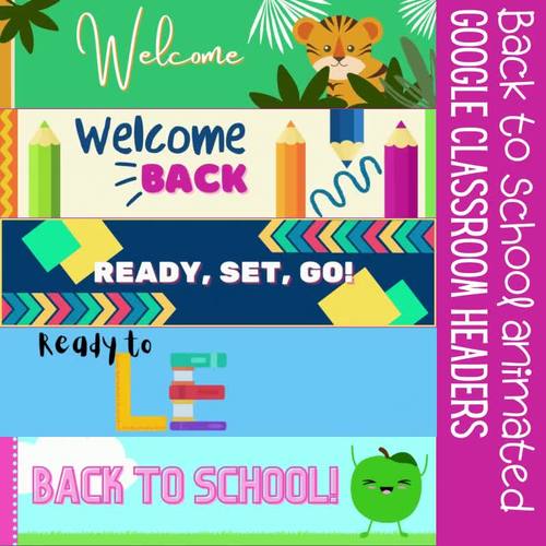 Back to school animated headers banners for Google Classroom | TpT