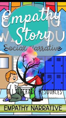 EMPATHY SOCIAL NARRATIVE STORY - Core Values & Social Skills Story