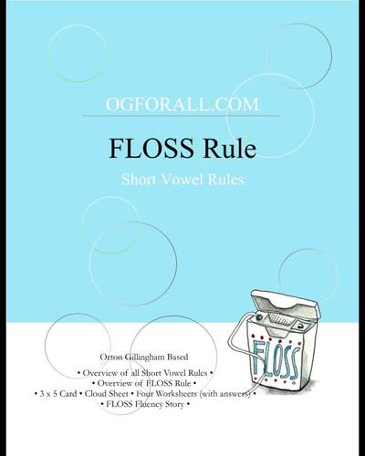 Orton Gillingham Based: FLOSS Rule Packet with Fluency Story | TPT