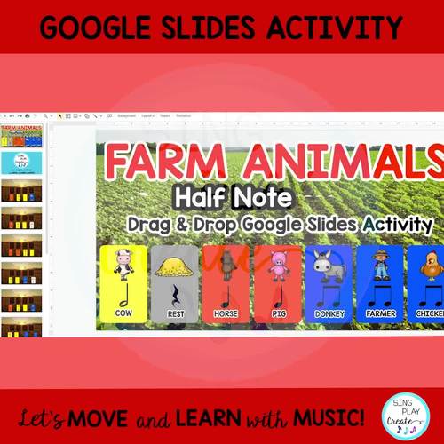 Rhythm Google Slides Drag & Drop Activity {Half Notes} Farm Animals