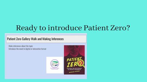 Patient Zero by Marilee Peters Gallery Walk Inferences and Notes
