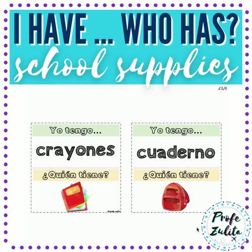 Spanish School Supplies Vocabulary Yo Tengo, Quién tiene I have, who ...