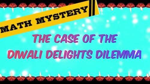 Diwali Math Mystery Differentiated GRADE Bundle (1st - 6th Grade Editions)