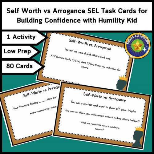 Self Worth vs Arrogance SEL Task Cards for Building Confidence with ...