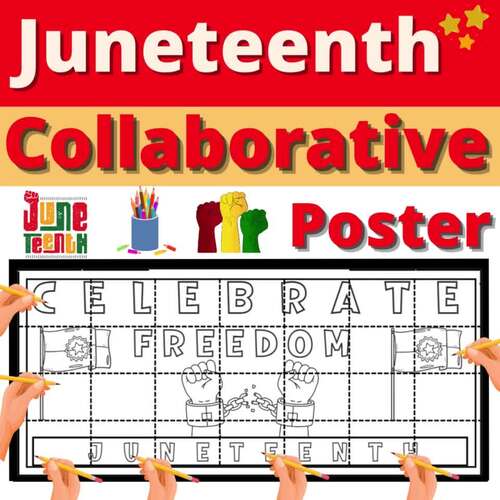 Juneteenth Collaborative Poster Decor June Freedom Day Banner Bulletin ...