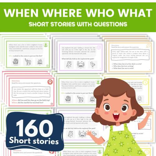 160 WH Question Short Stories When Where Who What Reading Comprehension ...