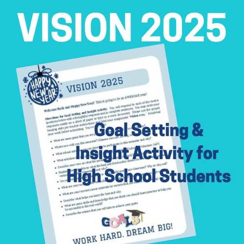 Goal Setting and Insight Activity for High School (Write/Type) - Vision ...