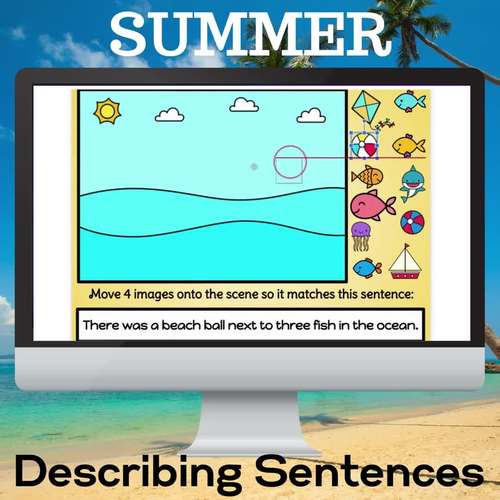 Summer Reading and Write Descriptive Sentences Digital Activity | TPT