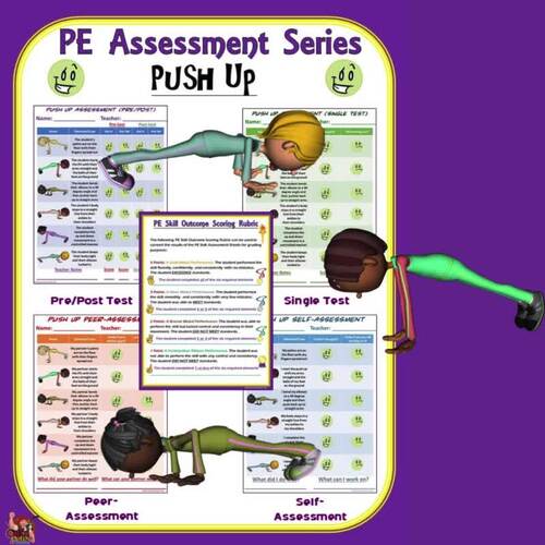 PE Assessment - Push Ups - Teacher, Self, & Peer Assessment Rubrics